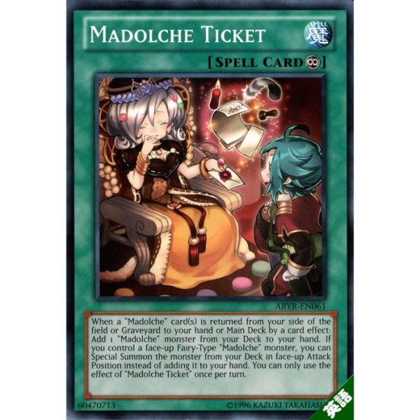 ■遊戯王(英語)■マドルチェ・チケット■Madolche Ticket■ABYR-EN061/英語版/■60470713■ノーマル■永続魔法[マ行]マドルチェチケット/まどるちぇちけっと■状態ランクは『A』〜『B』です。小さな傷・いたみがあ...