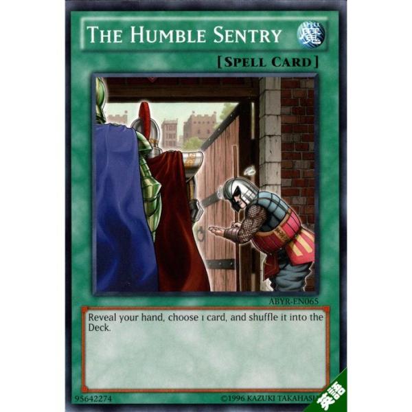 ■遊戯王(英語)■謙虚な番兵■The Hamble Sentry■ABYR-EN065/英語版/■95642274■ノーマル■通常魔法[カ行]ケンキョナバンペイ/けんきょなばんぺい■状態ランクは『A』〜『B』です。小さな傷・いたみがあるもの...