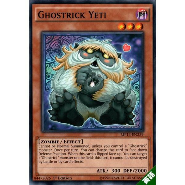 ■遊戯王(英語)■ゴーストリック・イエティ■Ghostrick Yeti■MP14-EN239/英語版/■84472026■ノーマル■効果モンスター■レベル３/闇属性/アンデット族/攻300/守2000[カ行]ゴーストリックイエティ/ごーす...