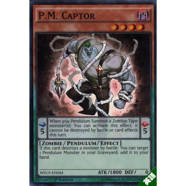 ■遊戯王(英語)■Ｐ・Ｍ・キャプチャー■P.M. Captor■WSUP-EN044/英語版/1st■13760677■スーパーレア■ペンデュラム・効果モンスター■レベル４/闇属性/アンデット族/攻1800/守0[ハ行]ピーエムキャプチャー...
