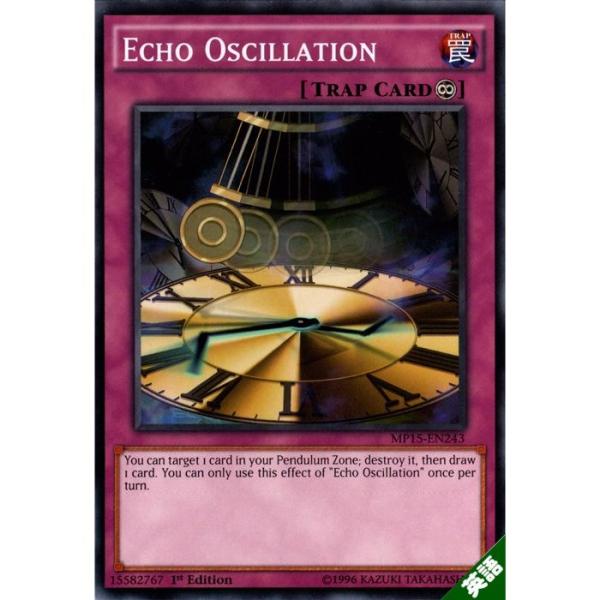 ■遊戯王(英語)■連成する振動■Echo Oscillation■MP15-EN243/英語版/■15582767■ノーマル■永続罠[ラ行]レンセイスルシンドウ/れんせいするしんどう■状態ランクは『A』〜『B』です。小さな傷・いたみがあるも...