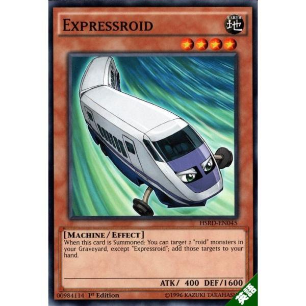 ■遊戯王(英語)■エクスプレスロイド■Expressroid■HSRD-EN045/英語版/■00984114■ノーマル■効果モンスター■レベル４/地属性/機械族/攻400/守1600[ア行]エクスプレスロイド/えくすぷれすろいど■状態ラン...