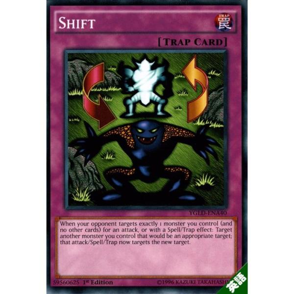 ■遊戯王(英語)■シフトチェンジ■Shift■YGLD-ENA40/英語版/■59560625■ノーマル■通常罠[サ行]シフトチェンジ/しふとちぇんじ■状態ランクは『A』〜『B』です。小さな傷・いたみがあるものも含みます。■状態の見解には個...