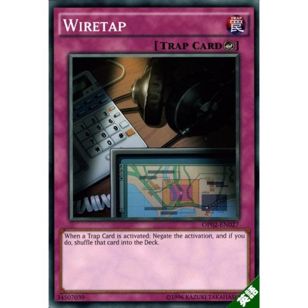 ■遊戯王(英語)■ギャクタン■Wiretap■OP02-EN027/英語版/■34507039■ノーマル■カウンター罠[カ行]ギャクタン/ぎゃくたん■状態ランクは『A』〜『B』です。小さな傷・いたみがあるものも含みます。■状態の見解には個人...