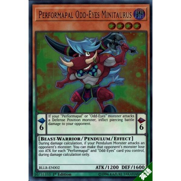 ■遊戯王(英語)■ＥＭオッドアイズ・ミノタウロス■Performapal Odd-Eyes Minitaurus■BLLR-EN002/英語版/1st■10731333■ウルトラレア■ペンデュラム・効果モンスター■レベル４/闇属性/獣戦士族...