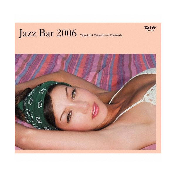 【発売日：2006年12月08日】ご注文後のキャンセル・返品は承れません。発売日:2006年12月08日/商品ID:2155499/ジャンル:JAZZ/フォーマット:CD/構成数:1/レーベル:DIW/タイトル:JAZZ BAR 2006/...