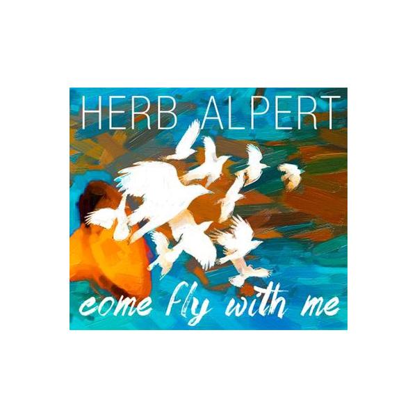 【発売日：2015年09月25日】ご注文後のキャンセル・返品は承れません。発売日:2015年09月25日/商品ID:3982115/ジャンル:JAZZ/フォーマット:CD/構成数:1/レーベル:Herb Alpert Presents/アー...