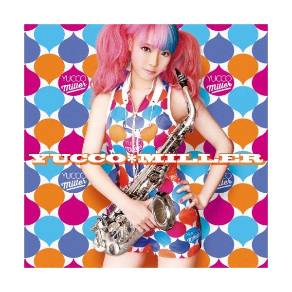 【発売日：2016年09月07日】ご注文後のキャンセル・返品は承れません。発売日:2016年09月07日/商品ID:4288743/ジャンル:JAZZ/フォーマット:CD/構成数:1/レーベル:キングレコード/アーティスト:ユッコ・ミラー/...