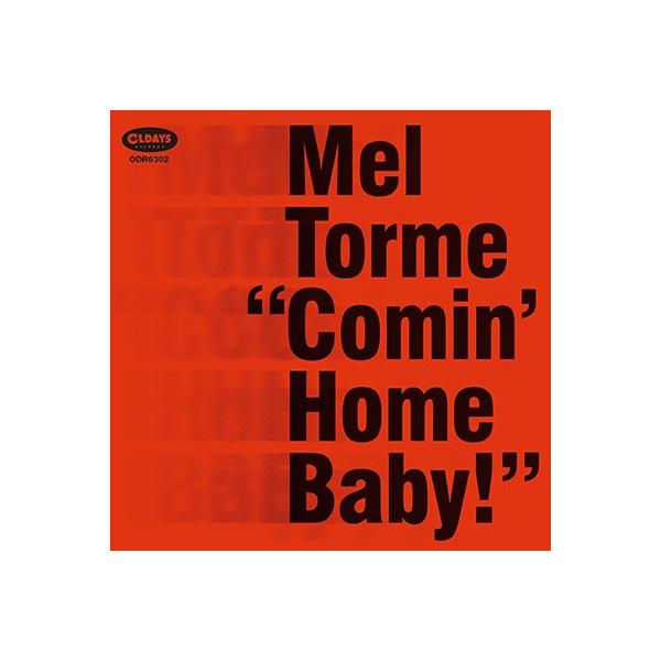 【発売日：2016年09月29日】ご注文後のキャンセル・返品は承れません。発売日:2016年09月29日/商品ID:4350756/ジャンル:JAZZ/フォーマット:CD/構成数:1/レーベル:オールデイズ・レコード/アーティスト:Mel ...