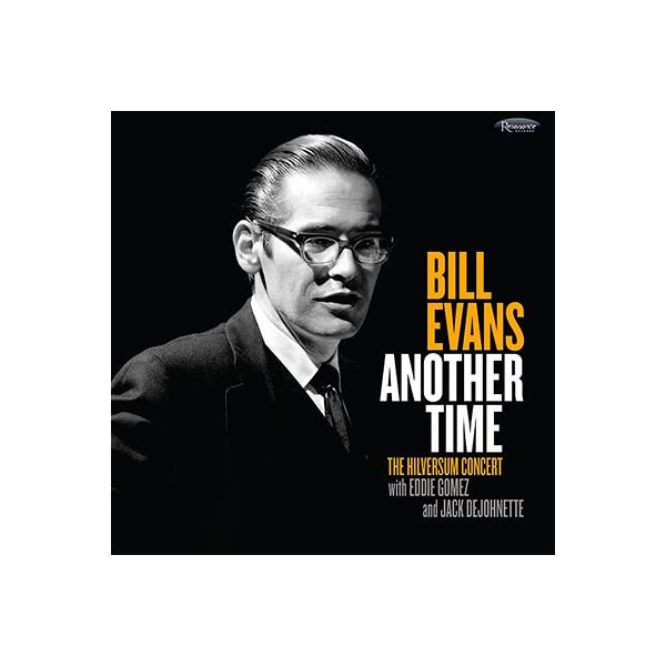 【発売日：2025年09月20日】ご注文後のキャンセル・返品は承れません。発売日:2025年09月20日/商品ID:4508194/ジャンル:JAZZ/フォーマット:CD/構成数:1/レーベル:Resonance/アーティスト:Bill E...