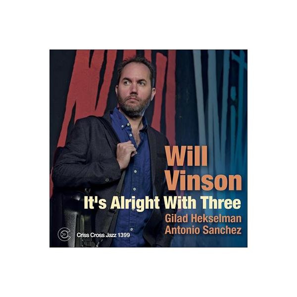 【発売日：2018年05月31日】ご注文後のキャンセル・返品は承れません。発売日:2018年05月下旬/商品ID:4704207/ジャンル:JAZZ/フォーマット:CD/構成数:1/レーベル:Criss Cross/アーティスト:Will ...