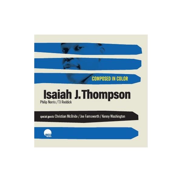 【発売日：2021年11月30日】ご注文後のキャンセル・返品は承れません。発売日:2021年11月30日/商品ID:5281105/ジャンル:JAZZ/フォーマット:CD/構成数:1/レーベル:Red/アーティスト:Isaiah J. Th...