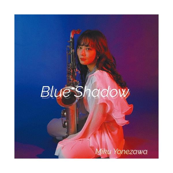 【発売日：2022年02月03日】ご注文後のキャンセル・返品は承れません。発売日:2022年02月03日/商品ID:5357027/ジャンル:JAZZ/フォーマット:CD/構成数:1/レーベル:Trilogic/アーティスト:米澤美玖/アー...