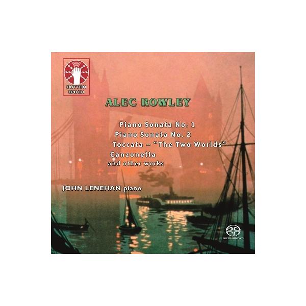 【発売日：2022年07月10日】ご注文後のキャンセル・返品は承れません。発売日:2022年07月10日/商品ID:5480881/ジャンル:CLASSICAL/フォーマット:SACD Hybrid/構成数:1/レーベル:Dutton/アー...