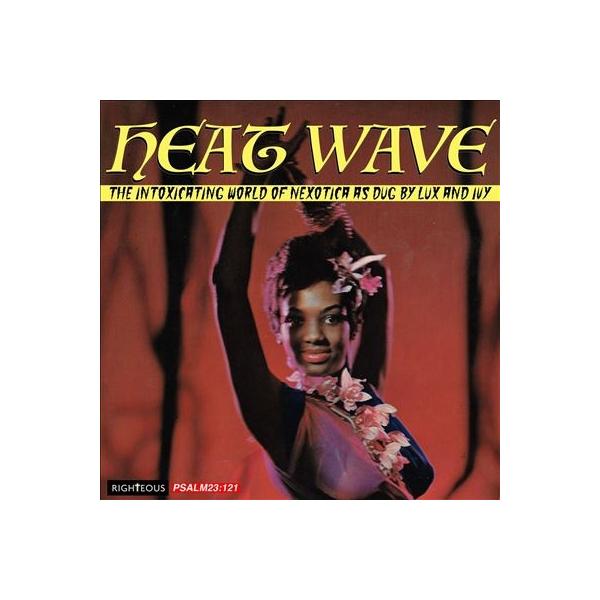 【発売日：2025年06月06日】ご注文後のキャンセル・返品は承れません。発売日:2025年06月06日/商品ID:6827881/ジャンル:ROCK/POP/フォーマット:CD/構成数:1/レーベル:Righteous/タイトル:Heat...