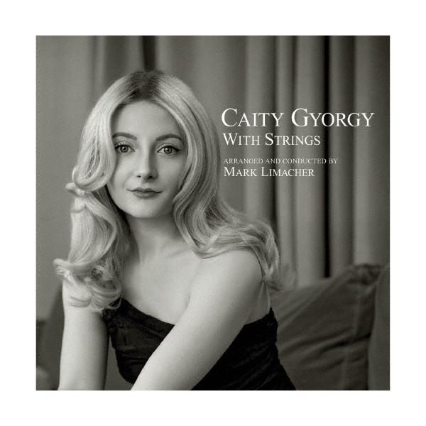 【発売日：2025年12月17日】ご注文後のキャンセル・返品は承れません。発売日:2025年12月17日/商品ID:7437724/ジャンル:JAZZ/フォーマット:CD/構成数:1/レーベル:spoon/アーティスト:Caity Gyor...