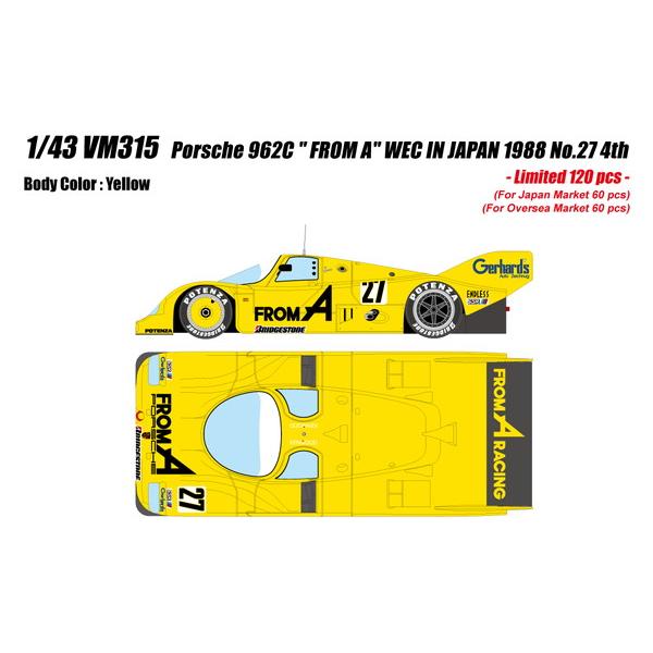 VISION 1/43 ポルシェ 962C “FROM A” WEC IN JAPAN 1988 No.27 4位 完成品ミニカー VM315■メーカー：メイクアップ(Make up)