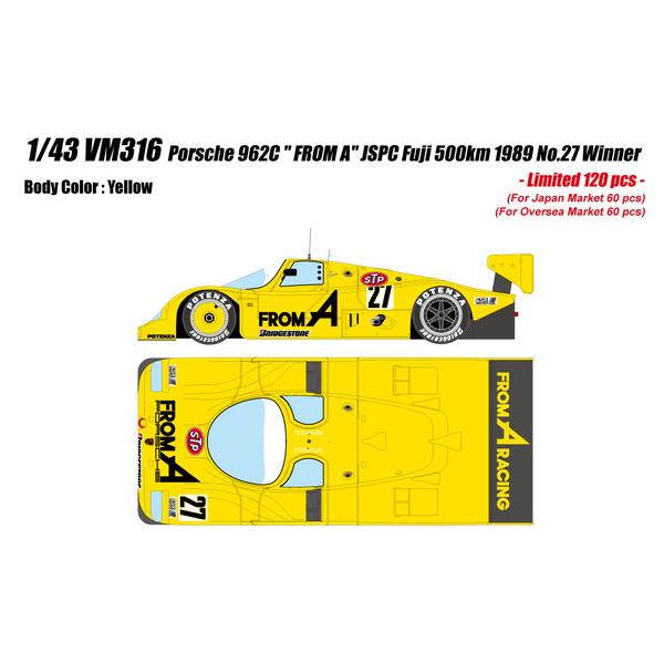 VISION 1/43 ポルシェ 962C “FROM A” JSPC 富士500km 1989 No.27 ウィナー 完成品ミニカー VM316■メーカー：メイクアップ(Make up)
