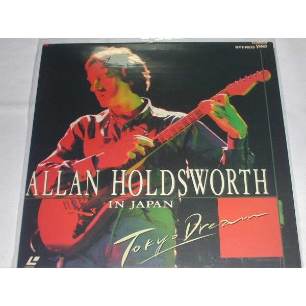 （ＬＤ：レーザーディスク）アラン・ホールズワース／イン・ジャパン-トーキョー・ドリーム 【中古】TOKYO DREAM／ALLAN HOLDSWORTH IN JAPANアランホールズワースの1984年5月14日の初来日公演を収録したライブ...