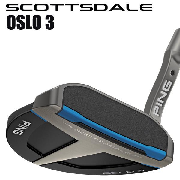 【発売日：2025年03月06日】PING ピン 2025 スコッツデール OSLO 3 パター PP58ミッドサイズグリップ装着モデル 右利き用軽量で柔軟性がありながら剛性と耐久性も兼ね備えた革新的素材のPEBAX(ペバックス)をフェース...