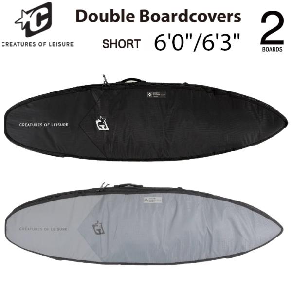 CREATURES OF LEISURE クリエイチャーサーフボードケースSHORTBOARD DOUBLE DT2.0  6'0" / 6'3" ショートボード用ショートボード用トラベルボードカバーサーフトリップ向けに設計されたSHORT...