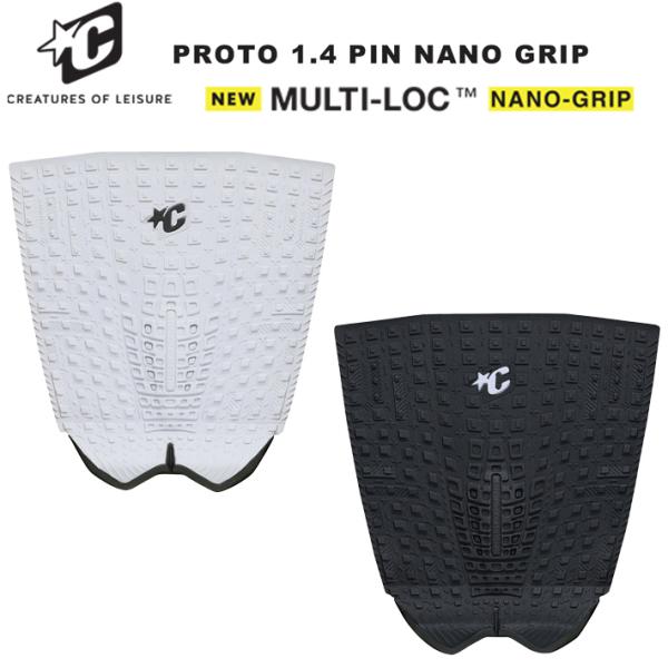 CREATURES OF LEISUREPROTO 1.4 PIN TAIL Nano-Gripサーフトラクション発明以来、最大の革命世界チャンピオンのミック・ファニングとイタロ・フェレイラとの3年間にわたる集中的な開発を経て、サーフィンの...