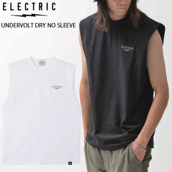 ELECTRIC エレクトリックUNDERVOLT DRY NO SLEEVE E26ST38 ノースリーブ2colorのノースリーブスポーツからタウンユースまで幅広く対応。UV CUT紫外線99%カット UPF50+QUICK DRY吸湿...
