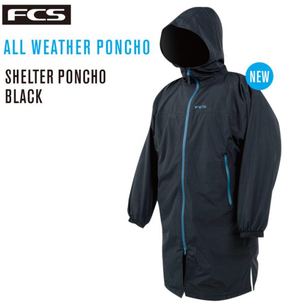 【FCS】 SHELTER ALL WEATHER PONCHO シェルター オールウェザー ポンチョ究極のプロテクション、防寒が必要な様々な天候から身を守るポンチョ■概要・耐水性と通気性・115GSMポリエステル100％、TPUバッキング...