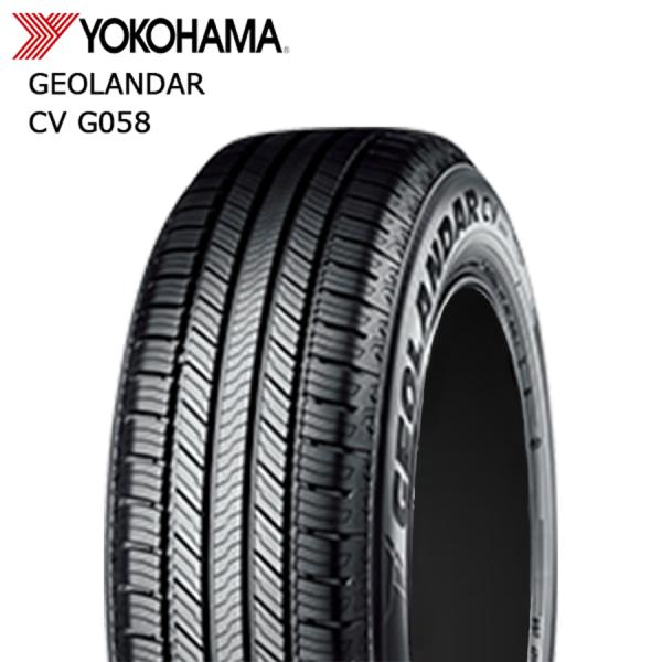 　新品 サマータイヤ 1本価格　メーカー：YOKOHAMA 　シリーズ：GEOLANDAR CV G058 　サイズ：225/60R18 100H　製造年：2026年　　　　　　トレッドパターン：対称　　パターン：コンフォート　回転方向：無...