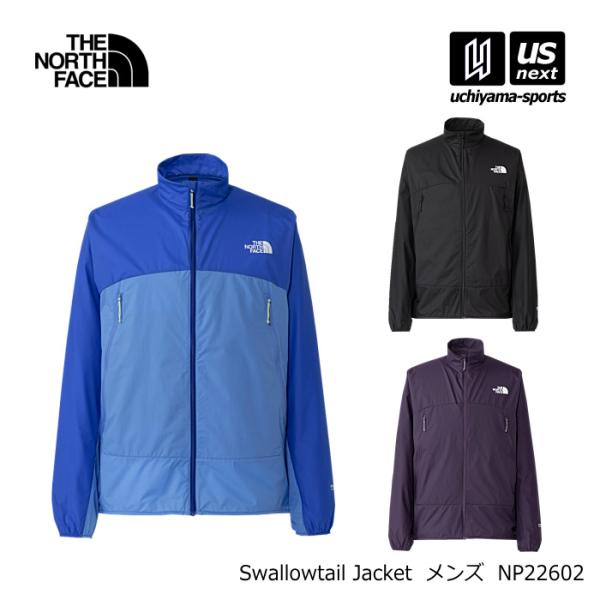 /メーカー ザ・ノース・フェイス（THE NORTH FACE）/品名 スワローテイルジャケット（Swallowtail Jacket）/品番 NP22602/サイズ S M L XL（メンズ）/カラー・ED（エンドレスダスク）・K（ブラッ...