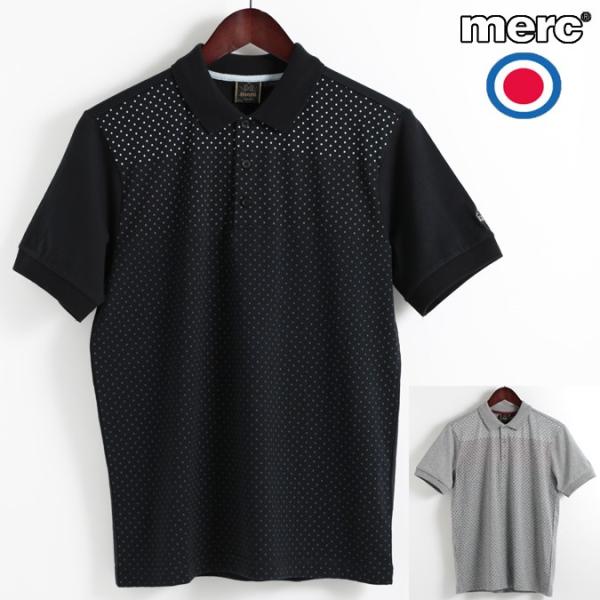 半袖 UK モッズ ファッション 黒 灰 General メルクロンドン Merc London ポロシャツ ポロ ドット 水玉 2色 ブラック グレー メンズ W1 プレミアム モッズファッション プレゼント ギフト商品名:1918102...