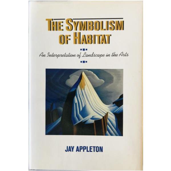 ・書名：The Symbolism of Habitat: An Interpretation of Landscape in the Arts (Jessie &amp; John Danz Lectures) ・ISBN：0295969...