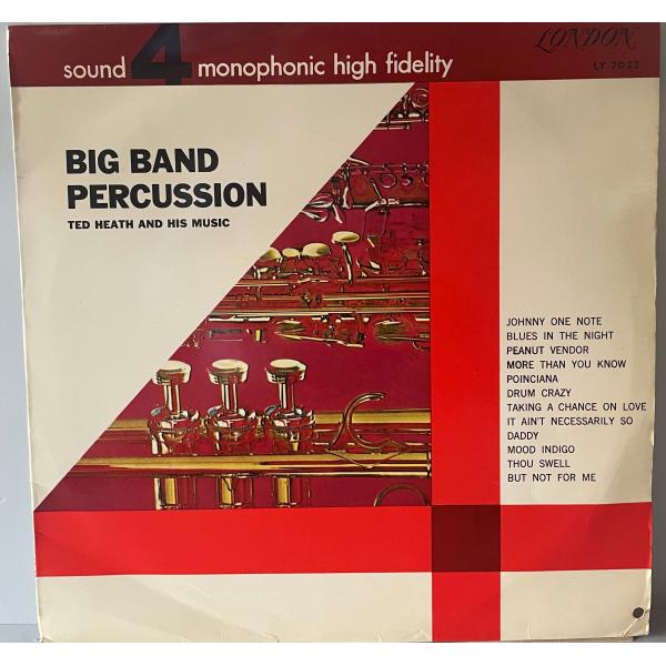 ・書名：LP Big Band percussion/ビッグ・バンド・パーカッション、Ted Heath And His Music/テッド・ヒース楽団  LY7022 ・ISBN： ・著者：Ted Heath And His Music ...