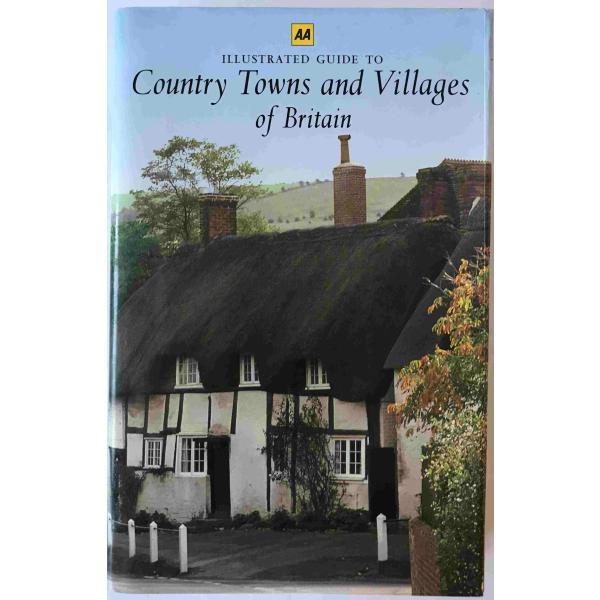 ・書名：Illustrated Guide To Country Towns And Villages Of Britain ・ISBN：9780903356343 ・著者： ・出版元：Drive ・刊行年：1985 ・解説：