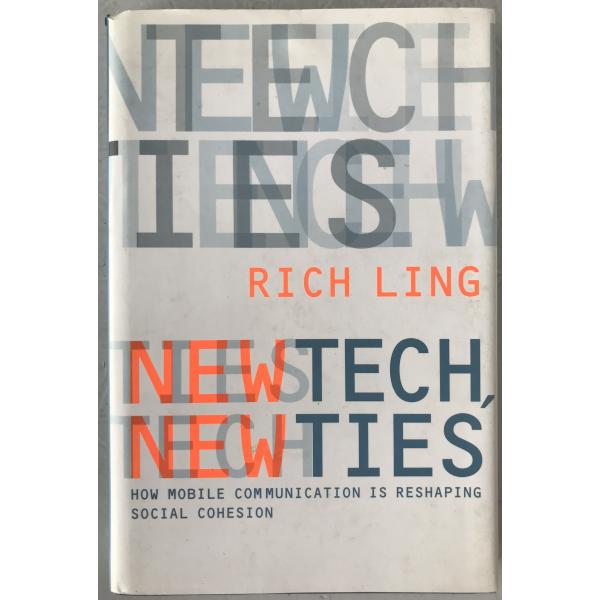 書名：New Tech, New Ties: How Mobile Communication Is Reshaping Social Cohesion ハードカバー (英語版)著者：Rich Ling (著)出版元：Mit Pr刊行年：2...