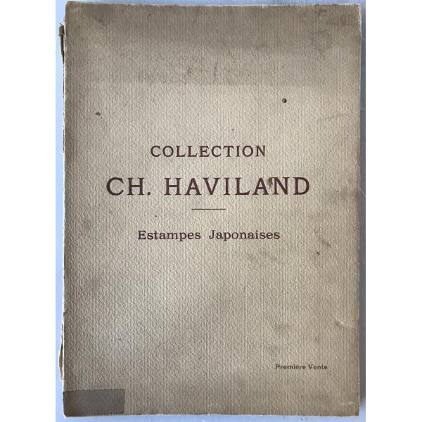 書名：Collection Ch. Haviland Estampes japonaises (フランス語)著者：HENRI BAUDOIN出版元：s.n.刊行年：1922/11/01版表示：説明：1922年に刊行されたHENRI BAUD...