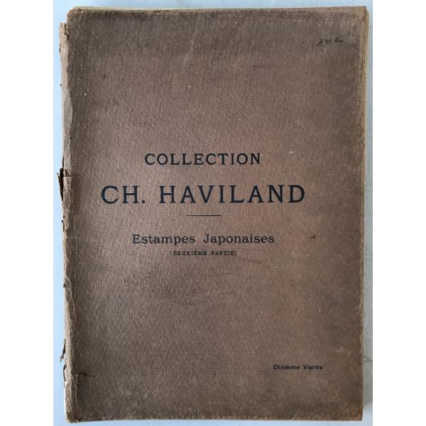 書名：Collection Ch. Haviland Estampes japonaise　（Deuxieme Partie）　（フランス語）著者：出版元：s.n.刊行年：1923/06/01版表示：説明：「Collection Ch. H...