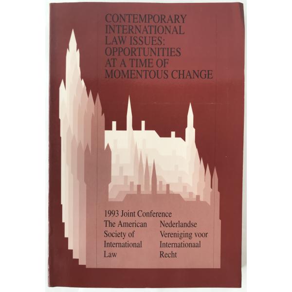 書名：Contemporary International Law Issues: Opportunities at a Time of Momentous Change著者：ASIL/NVIR (編集)出版元：Martinus Nijho...