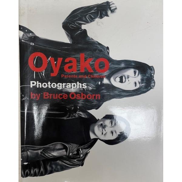 書名：Oyako : Parents and children著者：Bruce Osborn 著出版元：シンコー・ミュージック インクス刊行年：1998.7版表示：説明：Bruce Osborn 著『Oyako : Parents and ...