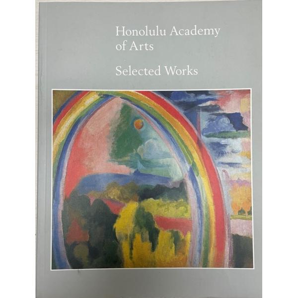 書名：Honolulu Academy of Arts : selected works ISBN：937426105 出版元：Honolulu Academy of Arts 解説：