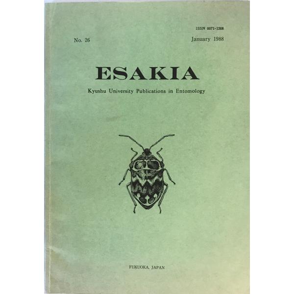 [書名] ESAKIA no.26(英文)　九州大学農学部昆虫学教室.編　九州大学農学部附属彦山生物研究所　1988年1月[ISBN] [著者] 九州大学農学部昆虫学教室.編[発行所・発行年] 九州大学農学部附属彦山生物研究所　1988年1...