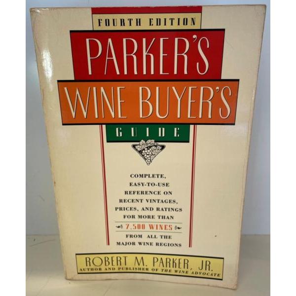 [題名] Parker's wine buyer's guide[ISBN]  068480283X[筆者] Robert M. Parker, Jr[発行所・発行年] Simon &amp; Schuster　刊行年：c1995[状態] ...