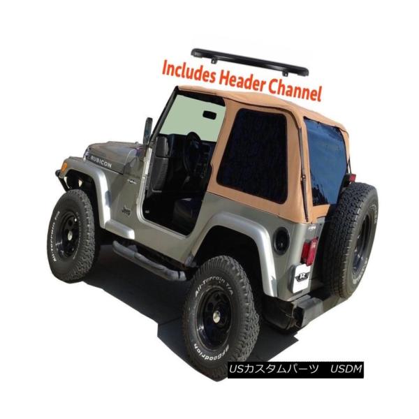 幌・ソフトトップ 1997-2006 Jeep Wrangler Bowless Soft Top Kit with Tint &amp;amp; Header Channel in Spice 1997年?2006年ジープラングラーボウレ...