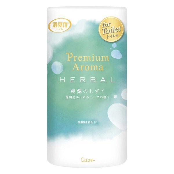 トイレの消臭力 プレミアムアロマ 朝露のしずく 400mL/トイレ　芳香剤