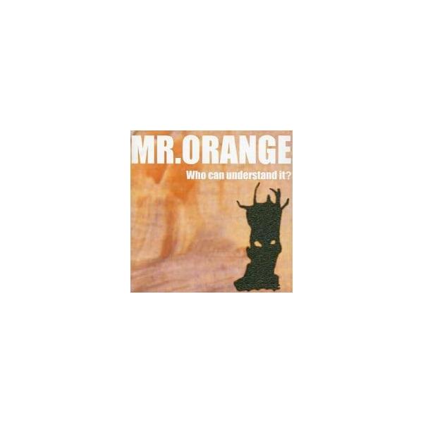 (出演) Ｍｒ．Ｏｒａｎｇｅ (ジャンル) CD、音楽 邦楽 ロック・ポップス (入荷日) 2021-07-24
