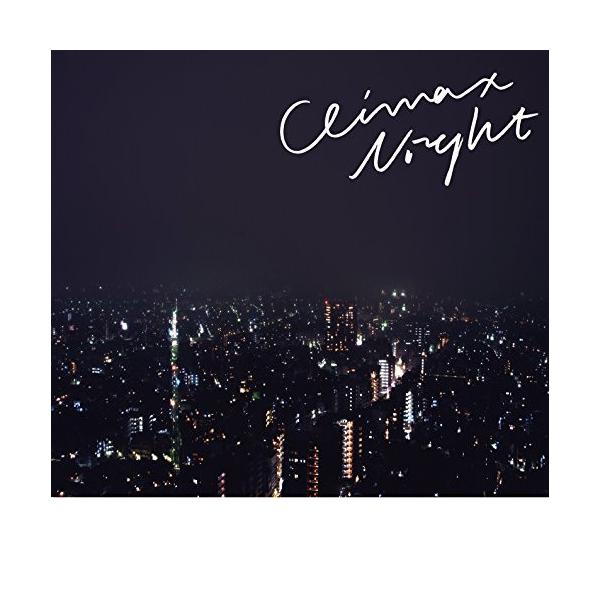 種別:CD SINGLE/シングル発売日:2014/08/27収録曲: / CLIMAX NIGHT / Good Bye / Baiuzensen / CLIMAX NIGHT
