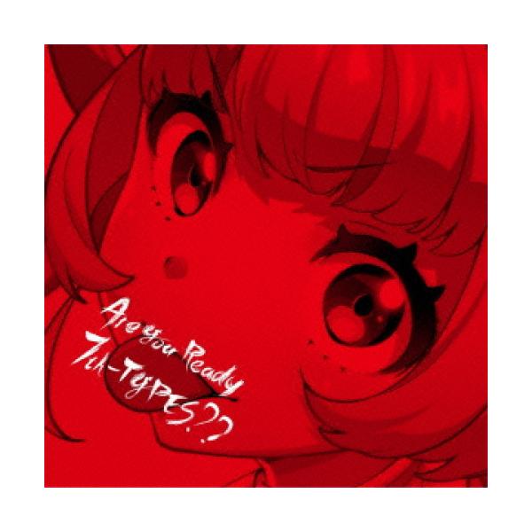 種別:CD/アルバム発売日:2016/06/29収録曲: / Intro〜Are You Ready 7th-TYPES??〜 / SEVENTH HAVEN / FALLING DOWN / -Zero / TREAT OR TREAT?...