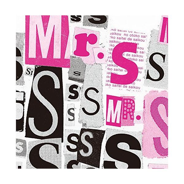 種別:CD/アルバム発売日:2012/08/08収録曲: / Theme of Mr.S  / Mr.S -SAITEI DE SAIKOU NO OTOKO- / 無我夢中なLIFE / 藍色のGANG / アマノジャク / One Ch...