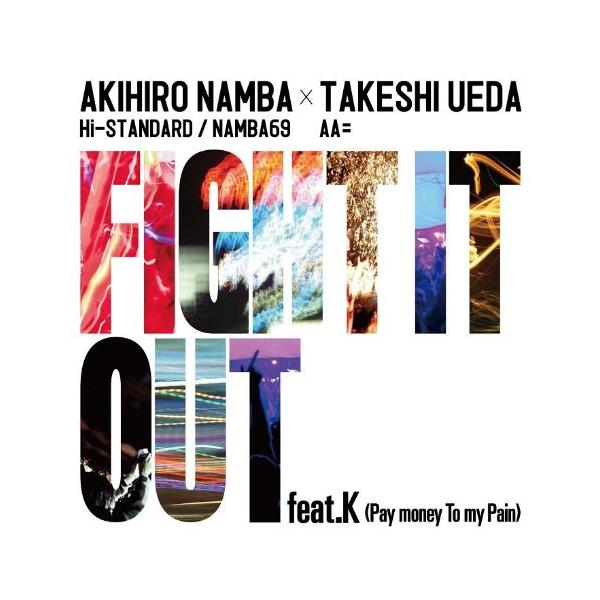 種別:CD SINGLE/シングル発売日:2013/08/07収録曲: / FIGHT IT OUT feat.K / F.A.T.E. / FIGHT IT OUT feat.K -Neo Needle Remix- / FIGHT IT...