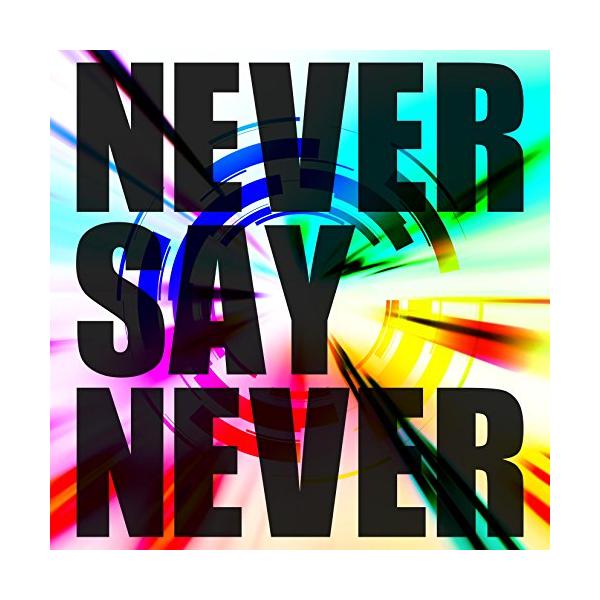 種別:CD SINGLE/シングル発売日:2016/01/27収録曲: / NEVER SAY NEVER / スーパーハッピー / NEVER SAY NEVER  / スーパーハッピー  / 素晴らしい未来を創造するための講話